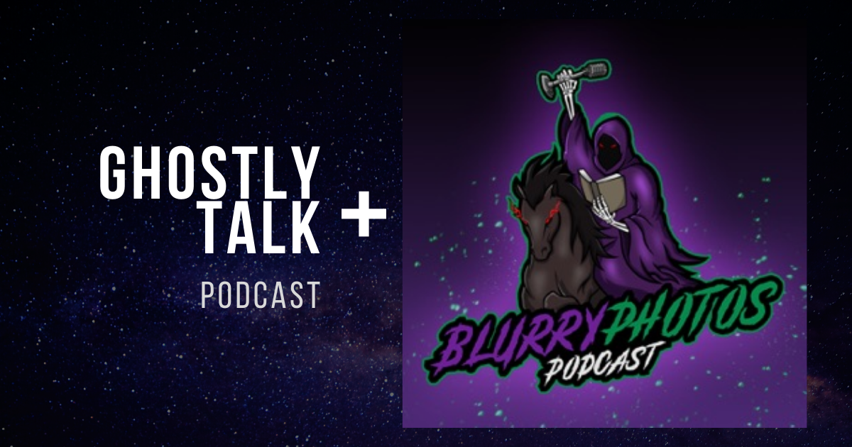 Ep 128 - David Flora - Host of the Blurry Photos Podcast - Ghostly Talk ...